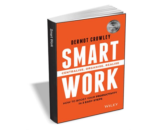 Get 'Smart Work - How to Boost Your Productivity in 3 Easy Steps' ($10 ...
