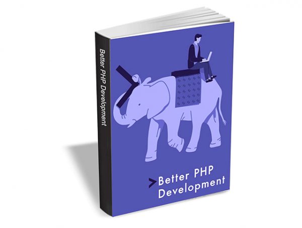 Get 'Better PHP Development' ($29 value) FREE for a limited time - BetaNews