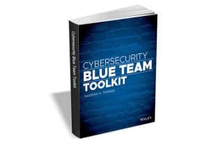 Get 'Cybersecurity Blue Team Toolkit' ($26.99 value) FREE for today only! - BetaNews