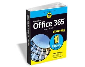 Get 'Microsoft Office 365 All-in-One For Dummies' ($24.00 value) FREE ...