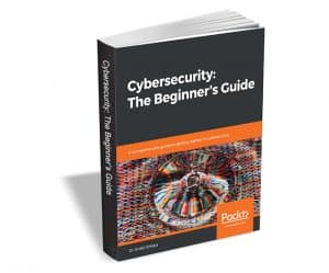 Get 'Cybersecurity: The Beginner's Guide' ($23.99 value) FREE for a ...