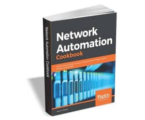 Get 'Network Automation Cookbook' ($27.99 value) FREE for a limited time - BetaNews