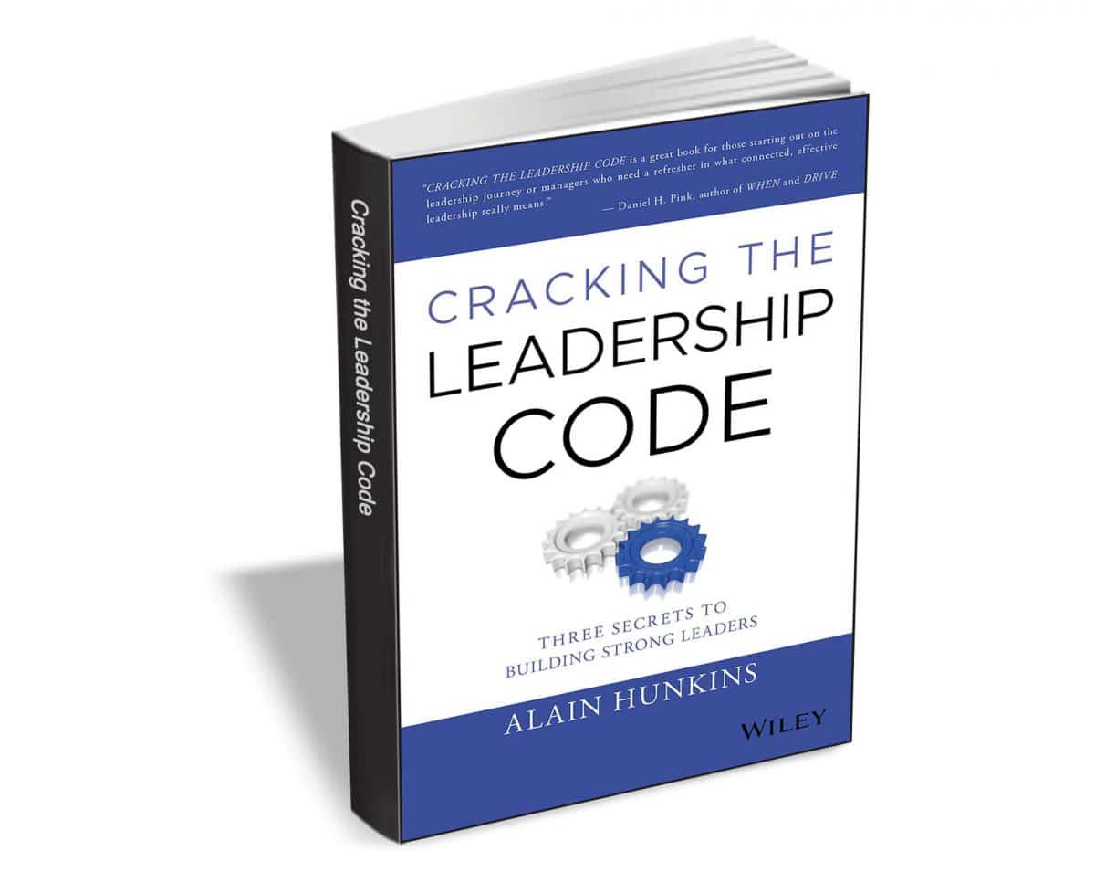Get 'Cracking the Leadership Code: Three Secrets to Building Strong ...