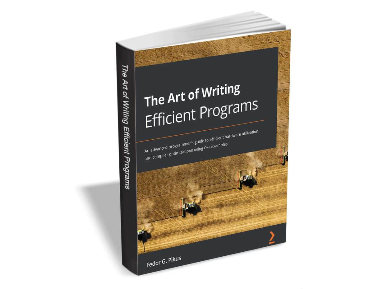Get 'The Art of Writing Efficient Programs' ($31.99 value) FREE for a ...