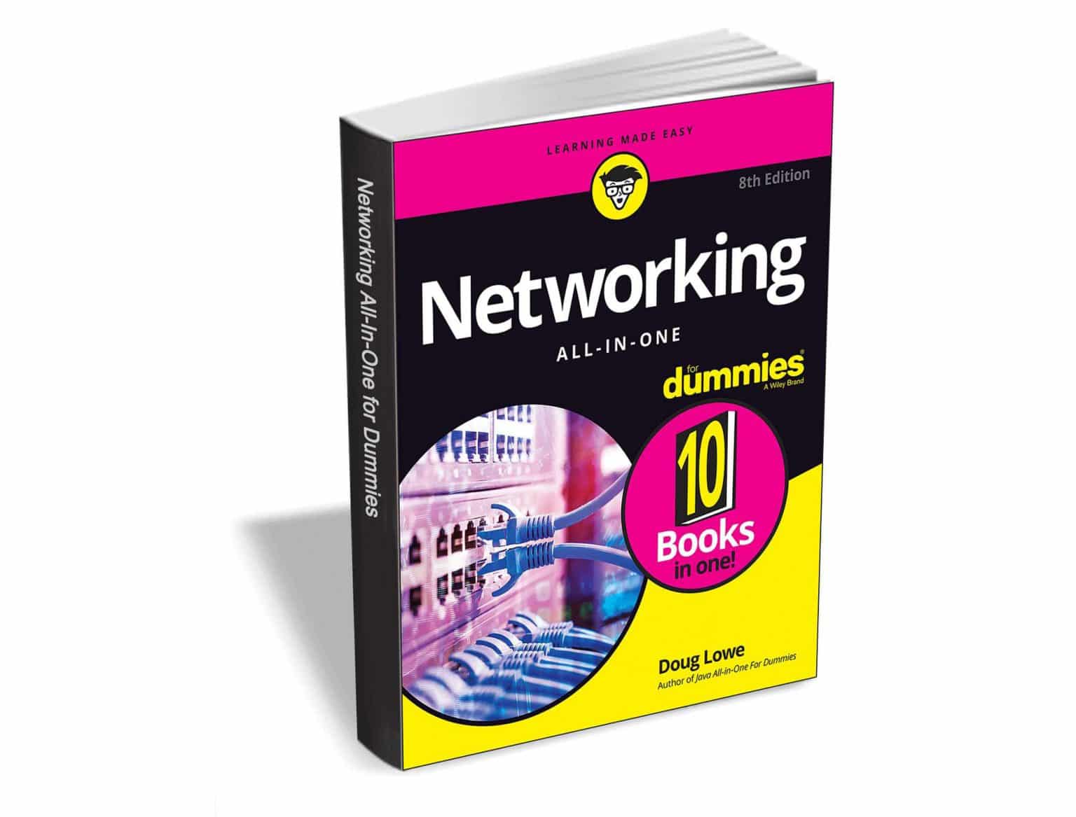 Get 'Networking All-in-One For Dummies, 8th Edition' ($30 value) FREE ...