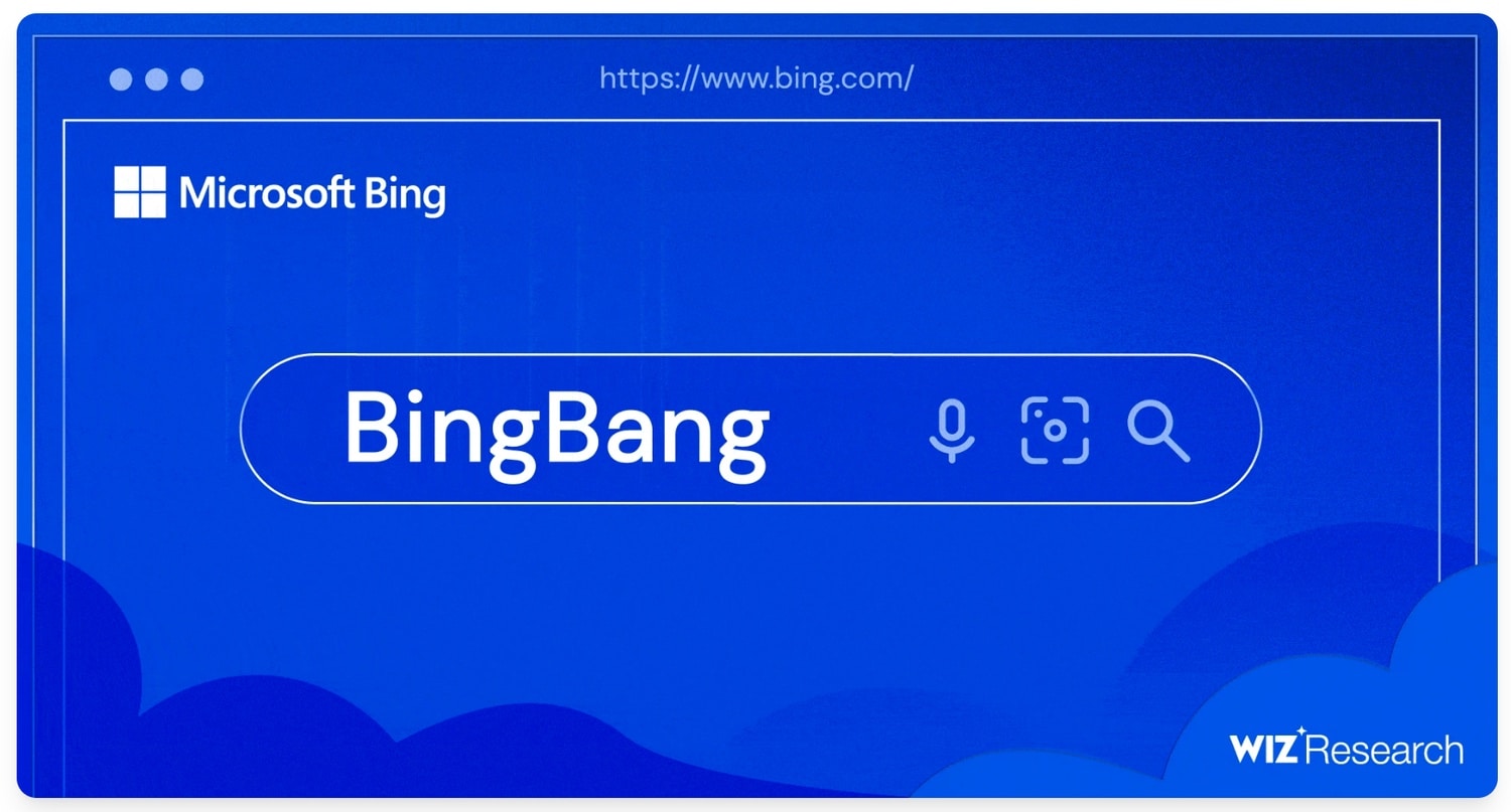 Microsoft fixes Azure BingBang bug that allowed Bing search hijacking ... Microsoft fixes Azure BingBang bug that allowed Bing search hijacking ...