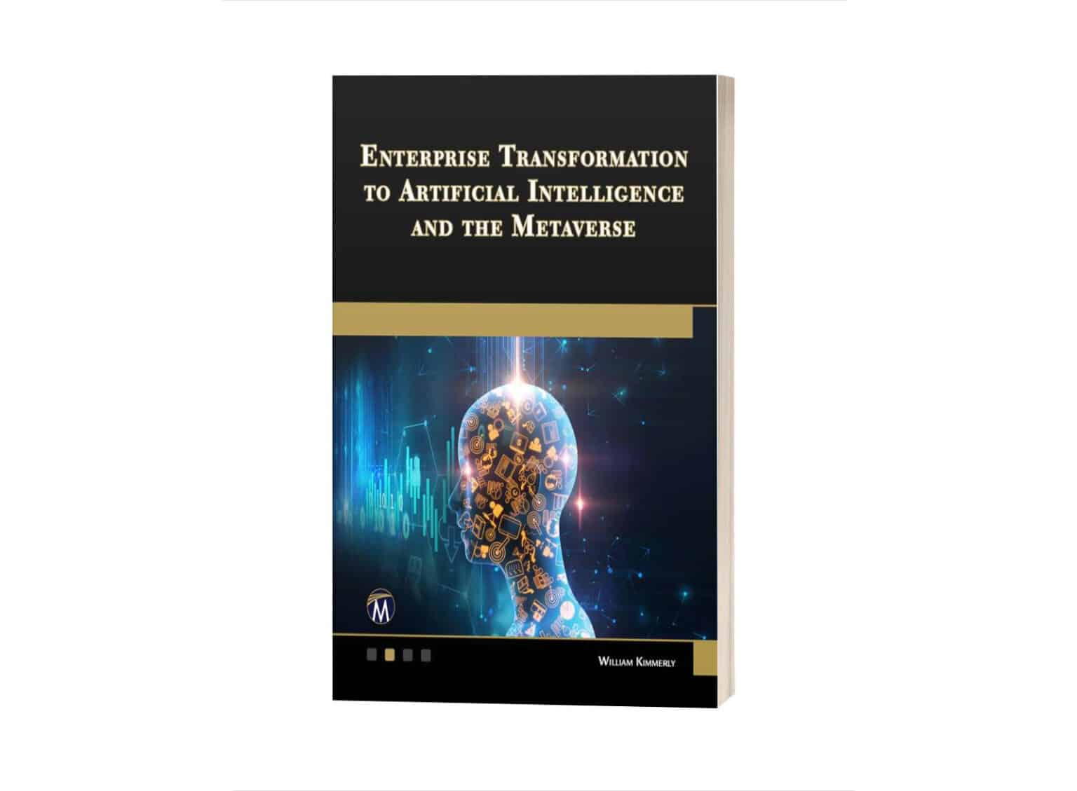 Get 'Enterprise Transformation to AI and the Metaverse' (worth $59.99 ...