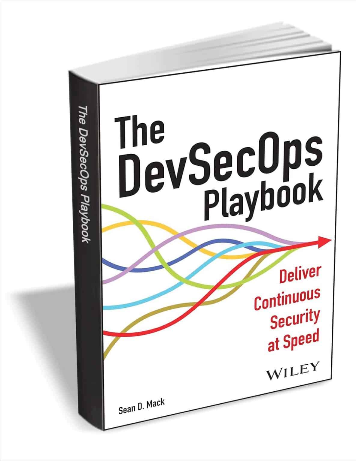 Get 'The DevSecOps Playbook: Deliver Continuous Security at Speed ...