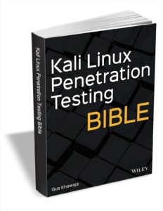 Get 'Kali Linux Penetration Testing Bible' (worth $25) for FREE - BetaNews