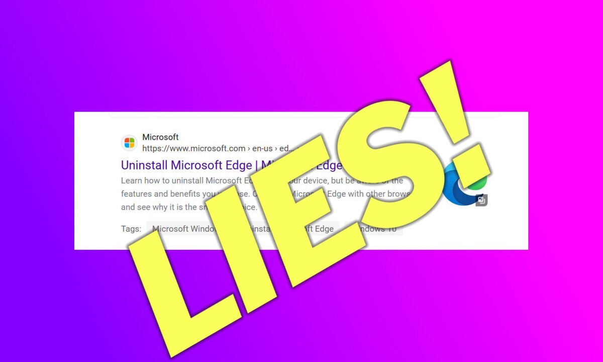 Microsoft lies to you if you ask how to uninstall Microsoft Edge - BetaNews
